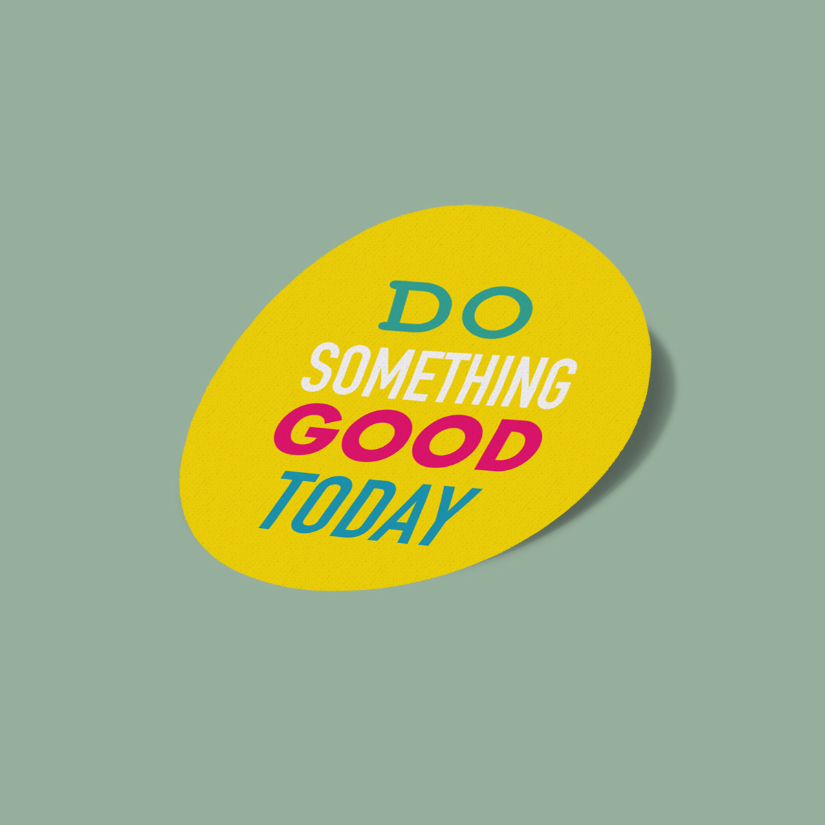 استیکر گیکتوری | معدن استیکر لپ تاپ و گوشی | استیکر Do Something Good Today